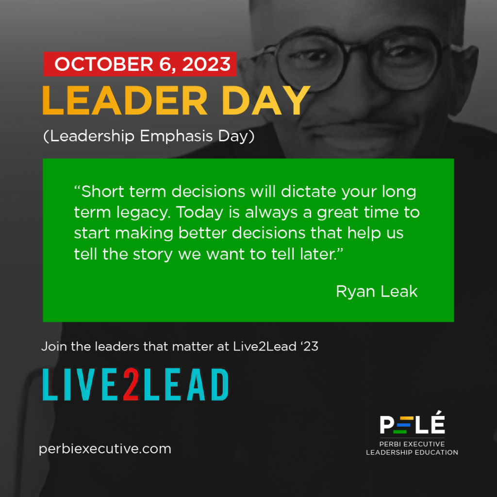 Today is Leader Day. You Don’t Want to Miss the Inspirational Ryan Leak ...